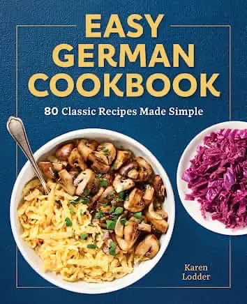 19 Best German Cookbooks for the Kitchen - The Roaming Fork